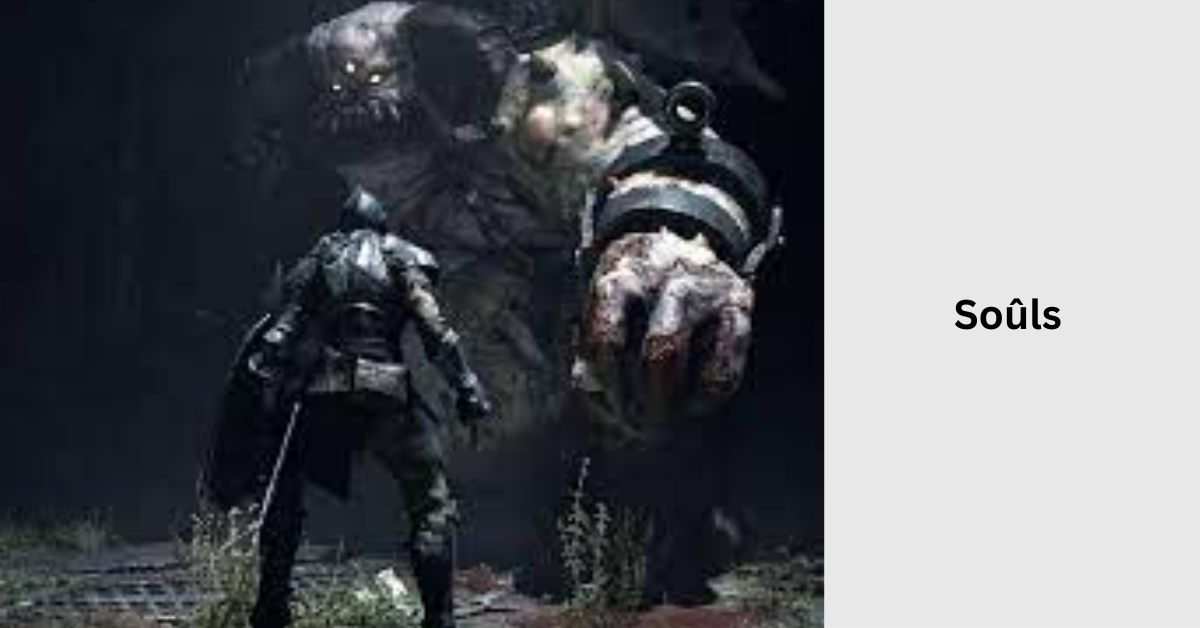 Soûls - The Ultimate Guide For You!